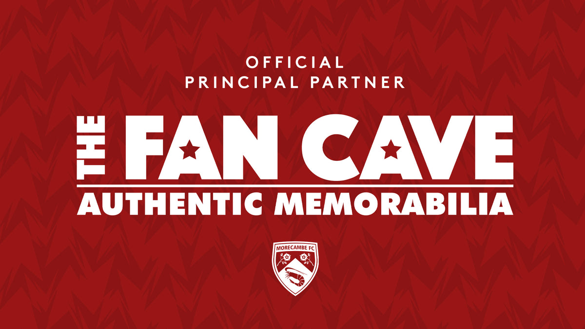 The Fan Cave Memorabilia become Official Principle Partner of Morecamb